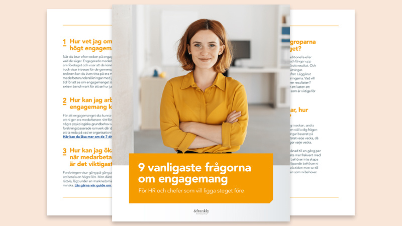 9 vanligaste frågorna om engagemang